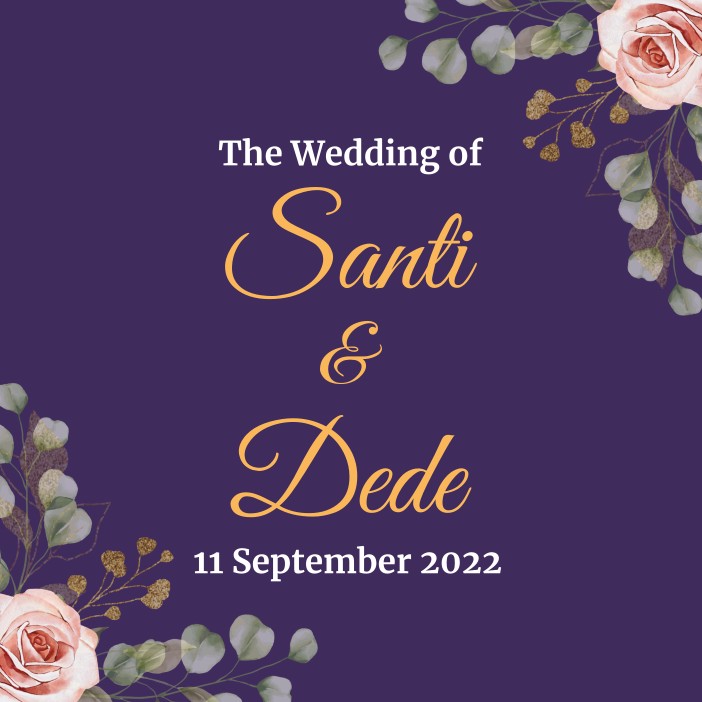 The Wedding of Santi & Dede